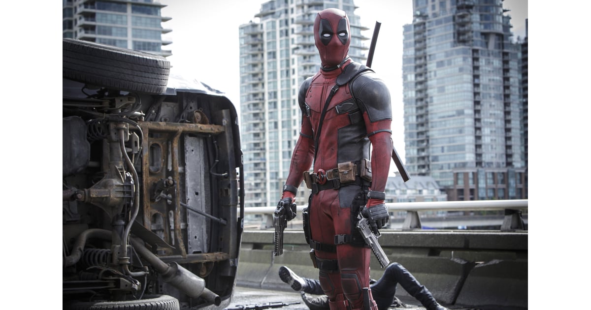 Deadpool | 18 Movies We Can't Wait to See This Year | POPSUGAR ...